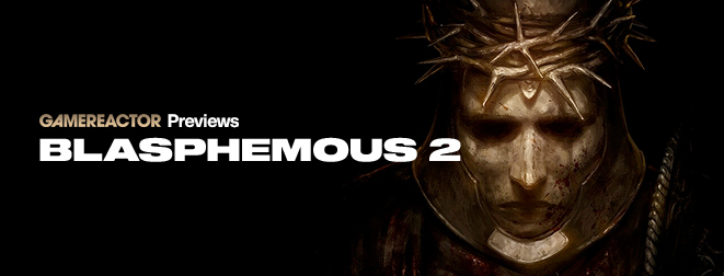 Blasphemous II - Preview