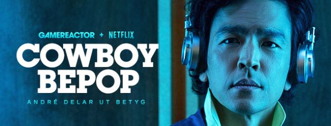 Cowboy Bebop (Netflix) - Gamereactor Indonesia